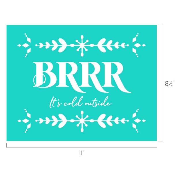 Chalk Couture. Brrr It's Cold Outside