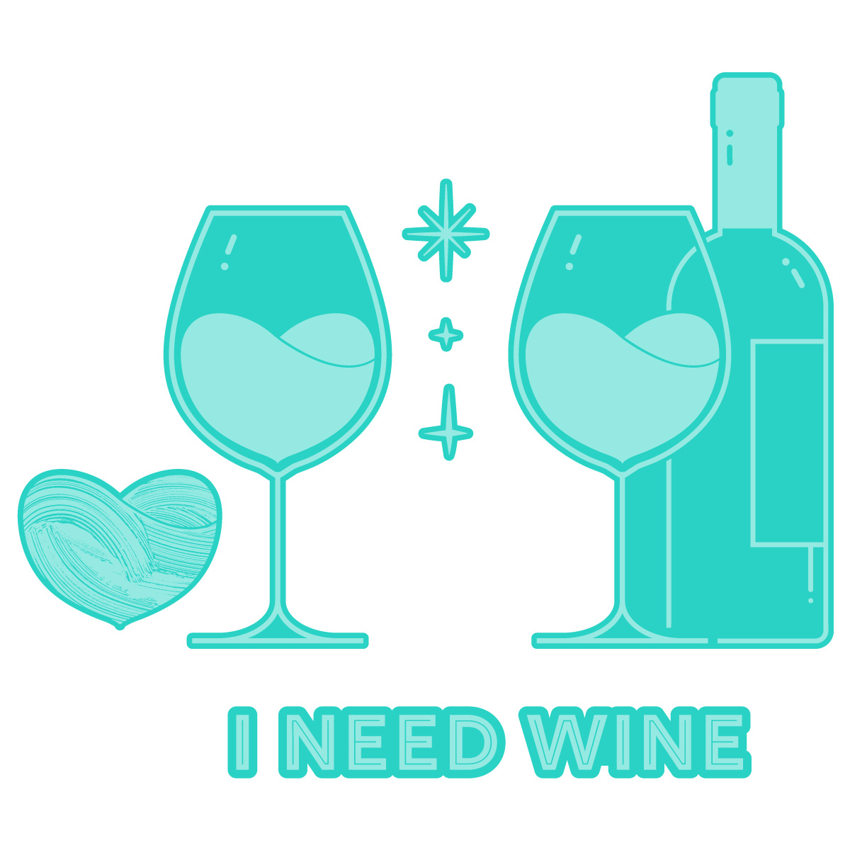 Chalk Couture. I Need Wine Digital Download | Chalk Couture